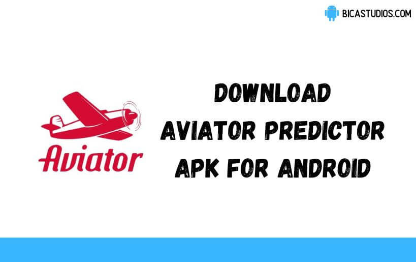 Download Aviator Predictor Apk v2.6.4 (Working)