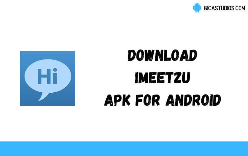 Download Imeetzu Apk v1.0.2 (Working)