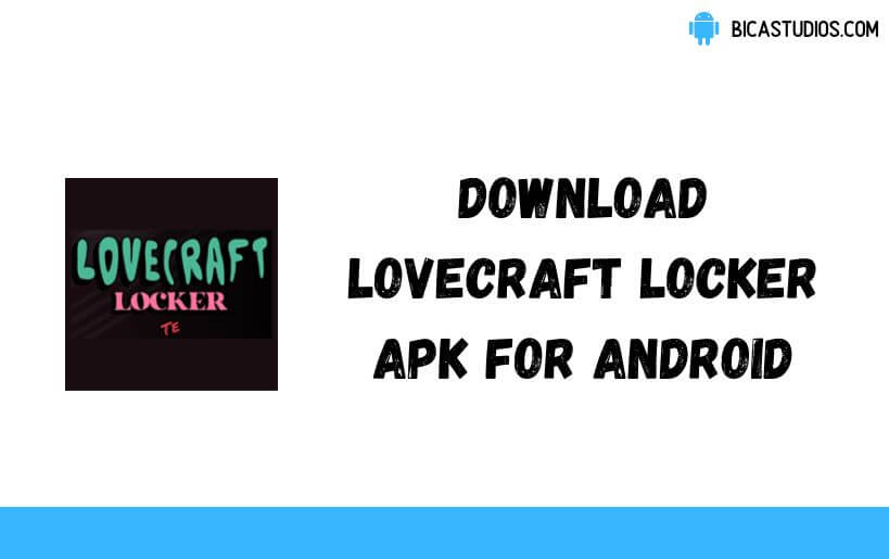 Download Lovecraft Locker Apk v1.4.20 (Working)
