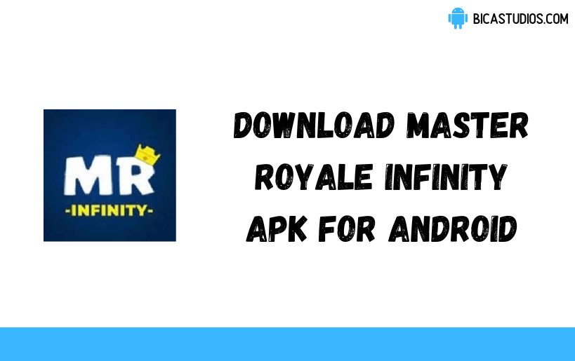 Download Master Royale Infinity Apk v3.27.9 (Working)