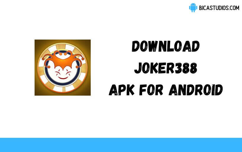 Download Joker388 Apk v1.2.91 (Working)