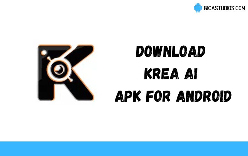 Download Krea Ai Apk v1.0 (Working)