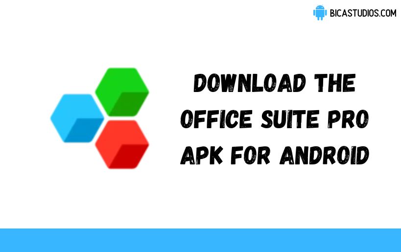 Download Office Suite Pro Apk v15.0.54212 (Working)