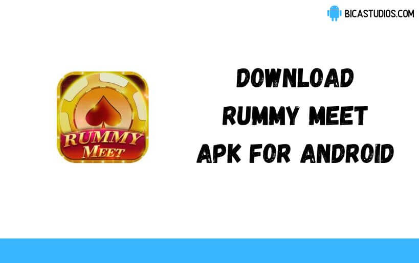 Download Rummy Meet Apk v9.39 (Working)