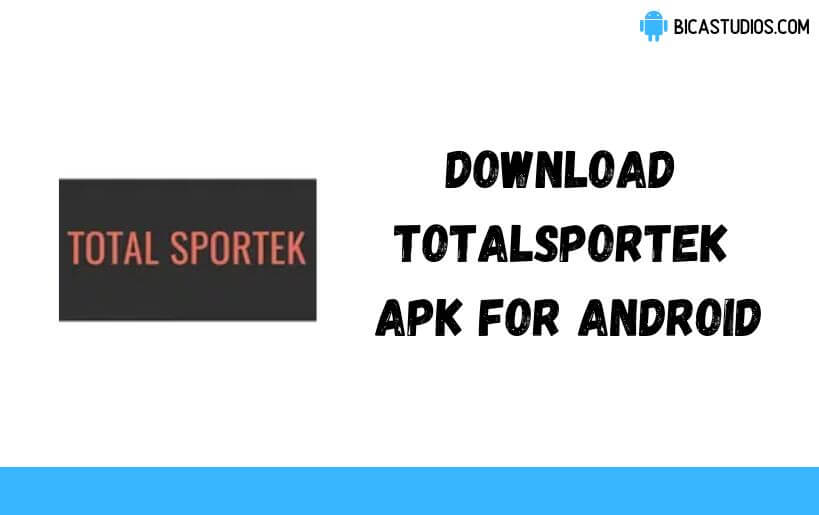 Download Totalsportek Apk v1.0 (Working)