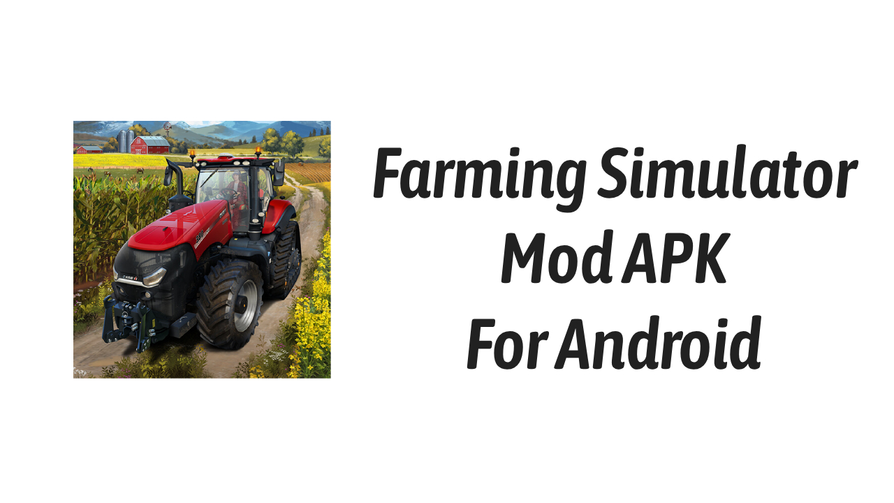 Download Farming Simulator 23 Mod Apk v0.0.0.8 (Unlimited money)