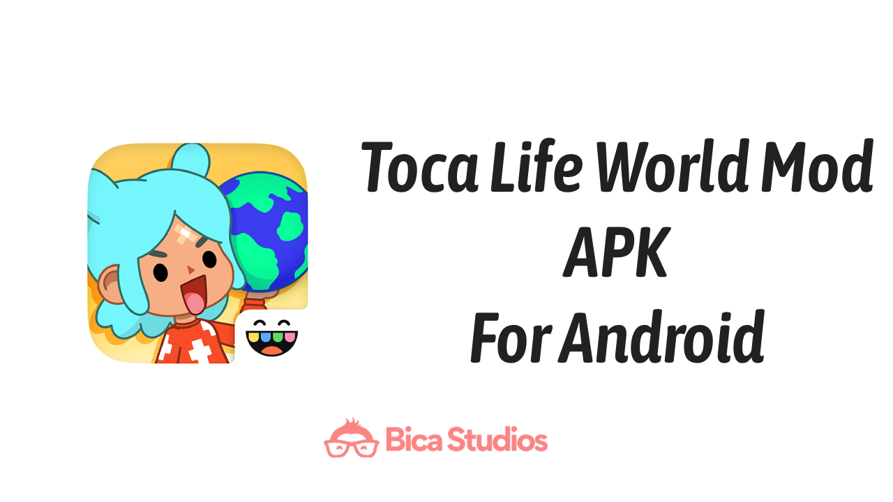 Download Toca Life World Mod Apk v1.122 (Unlocked Everything)