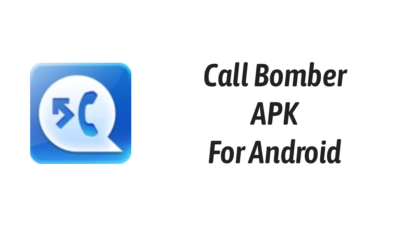 Download Call Bomber Apk v1.0 (Working)
