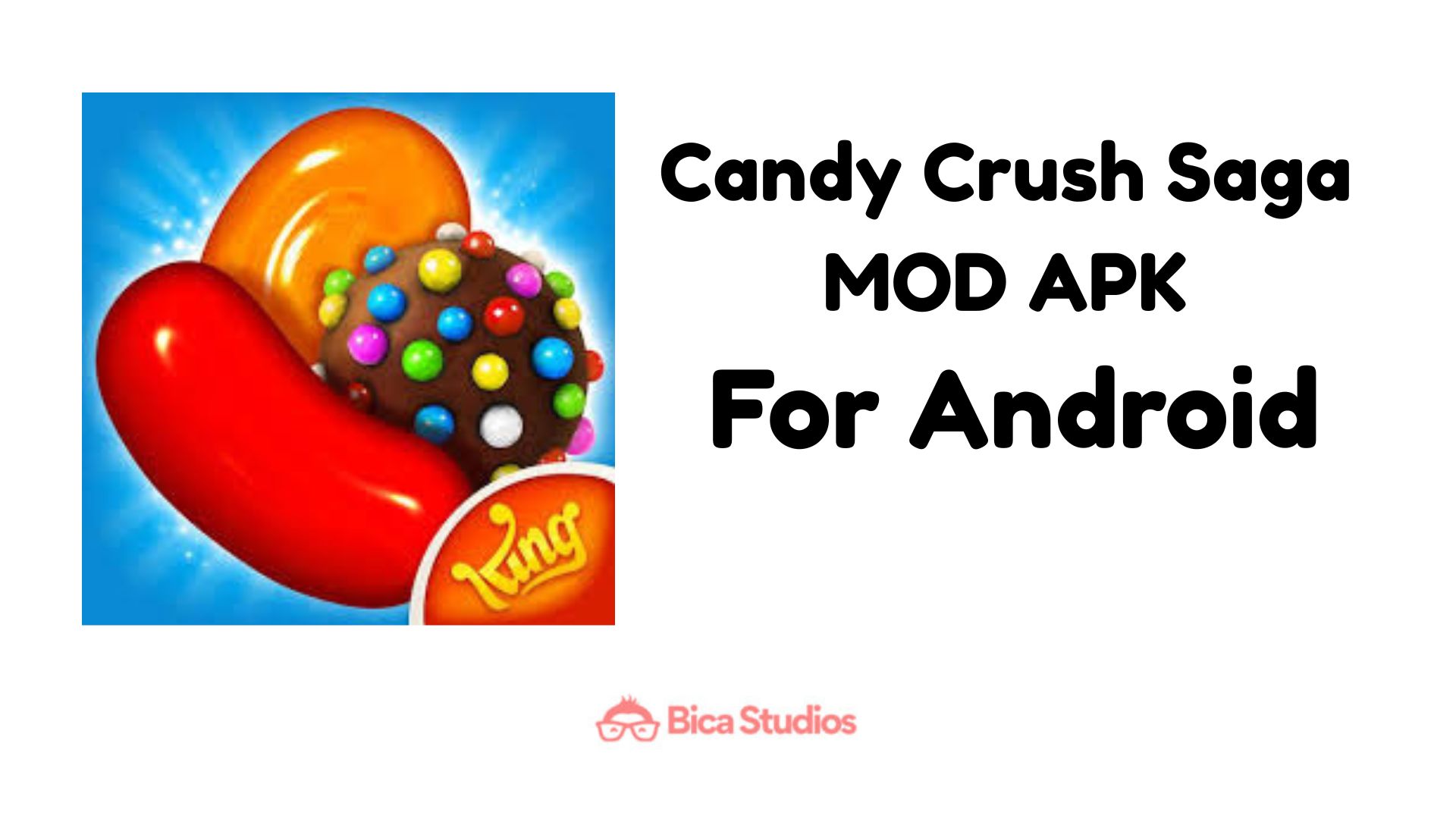 Download Candy Crush Saga MOD Apk v2.2.2 (Unlimited coins, gems)