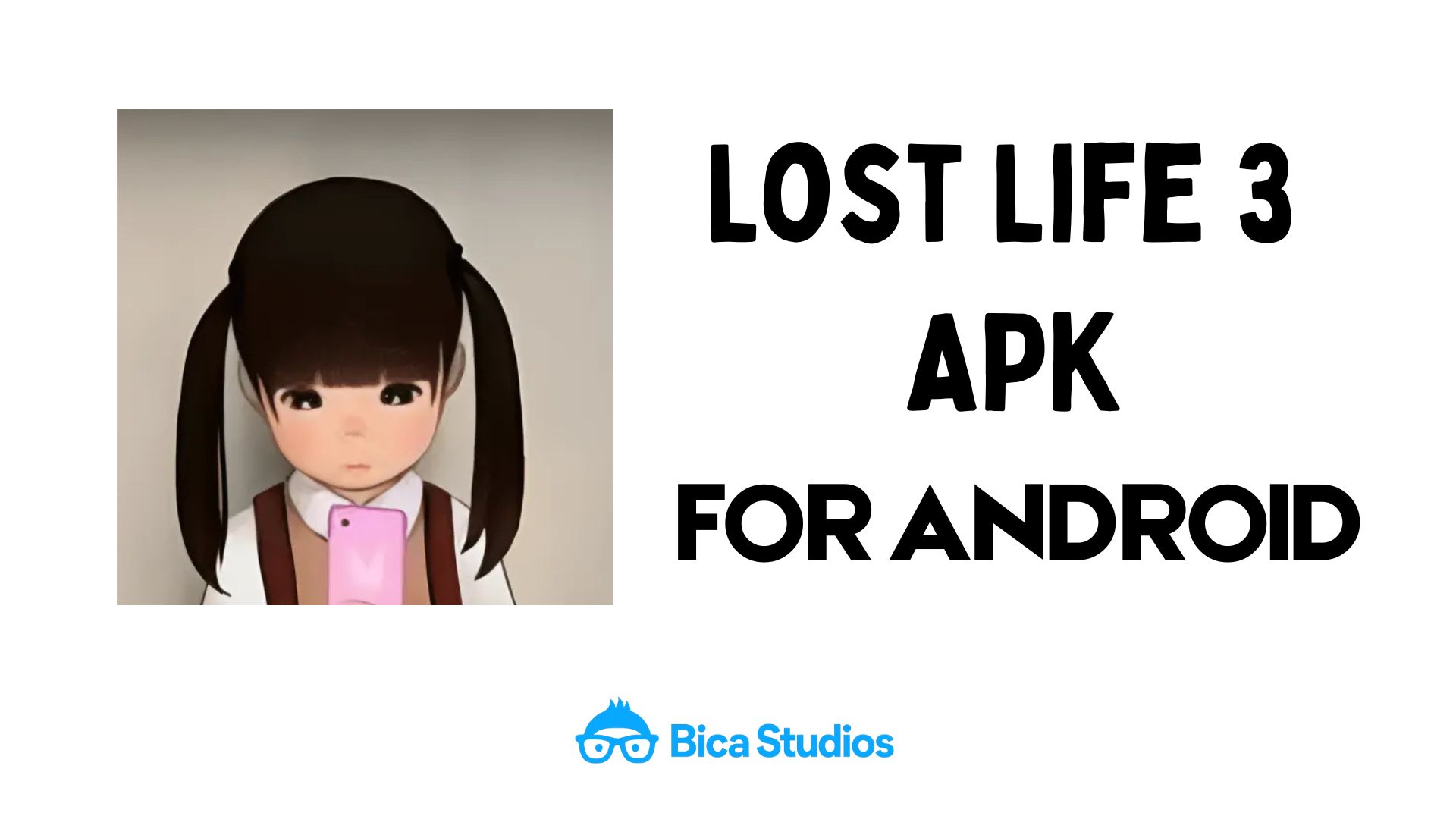 Download Lost Life 3 Apk v1.95 (Working)